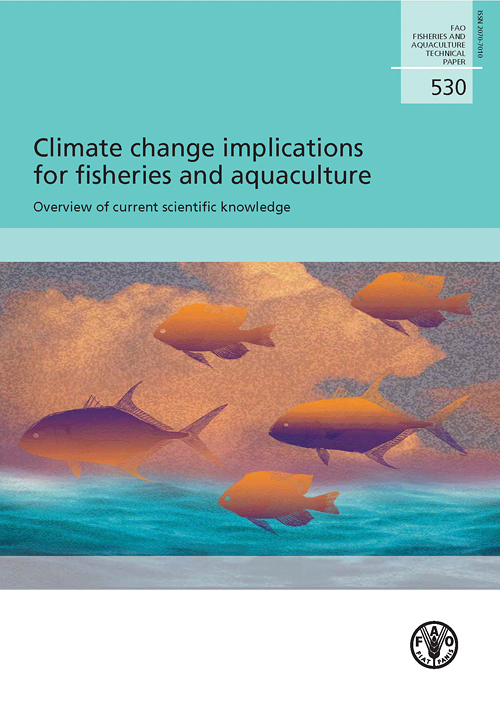 Climate change implications for fisheries and aquaculture: Overview of ...