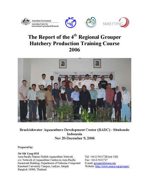 Report of the 4th Regional Grouper Hatchery Production Training Course 2006