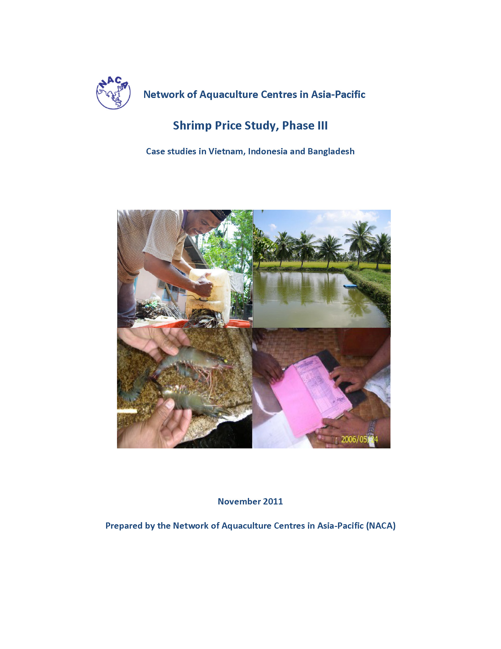 Shrimp price study, phase III: Case studies in Vietnam, Indonesia and Bangladesh