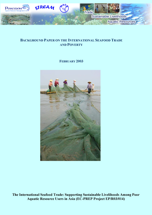 The international seafood trade: Supporting sustainable livelihoods ...